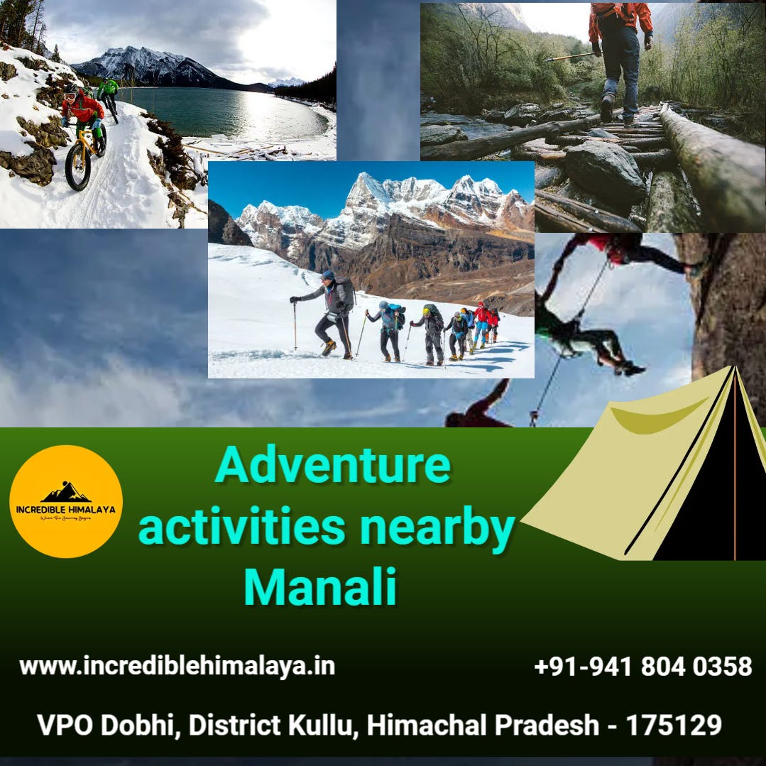 Adventure activities nearby Manali - Incredible himalaya - Medium
