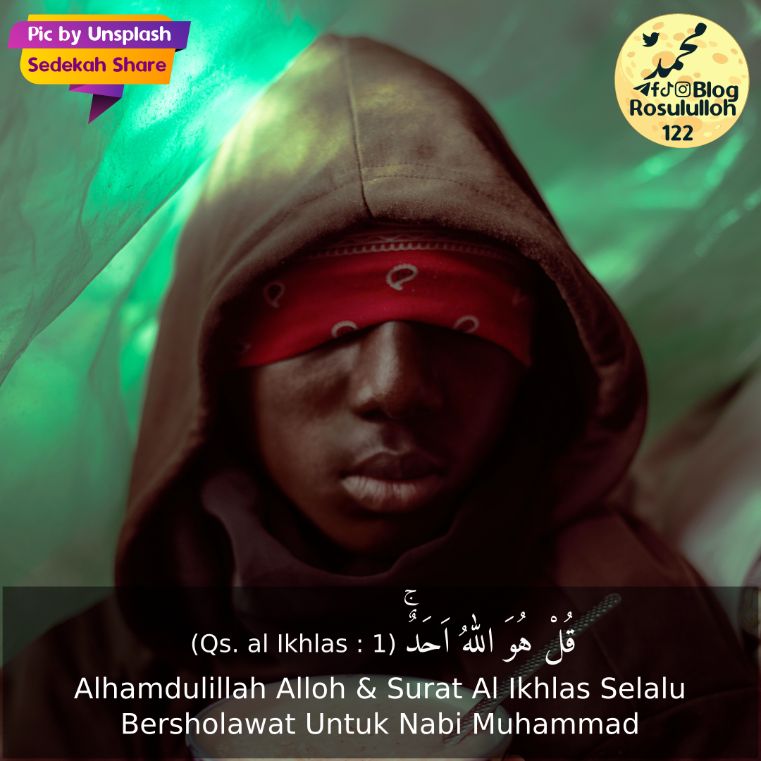 122 Alhamdulillah Alloh & Surat Al Ikhlas Selalu Bersholawat Untuk Nabi Muhammad #Islam # ...