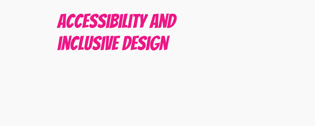Accessibility and inclusive design | by Dale Clifford | Smart Design ...