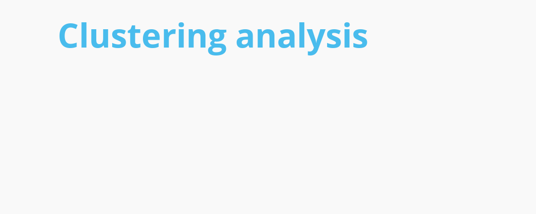 Clustering Analysis Grouping Data Into Meaningful Clusters To Uncover 1780