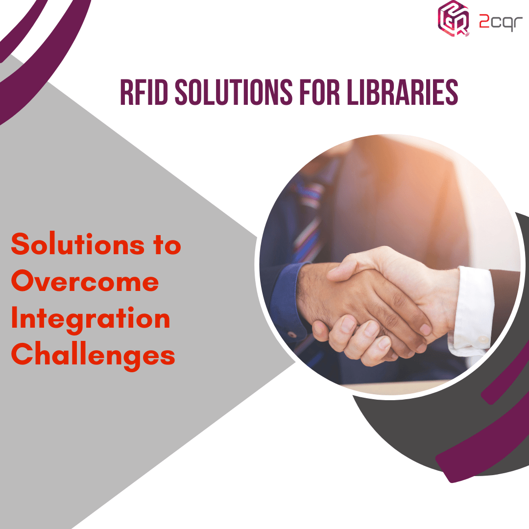 RFID Solutions for Libraries: Overcoming Integration Challenges | by ...