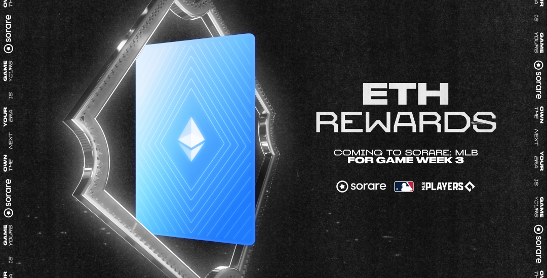 ETH Rewards Are Coming to Sorare: MLB! | by Sorare | Sorare | Medium