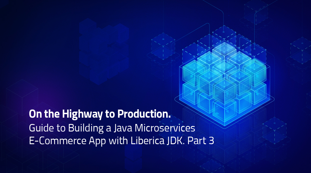 Part 3: Building Cloud-Native Java Microservices with OpenJDK | by Md ...