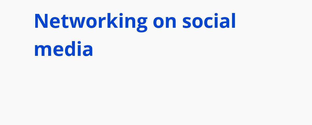 Networking on social media: How to use it to your advantage and make ...