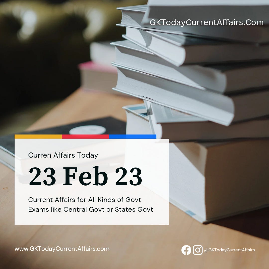 Daily Current Affairs 23rd February 2023 Question Answers in Hindi for UPSC PSC SSC UPPSC Govt ...