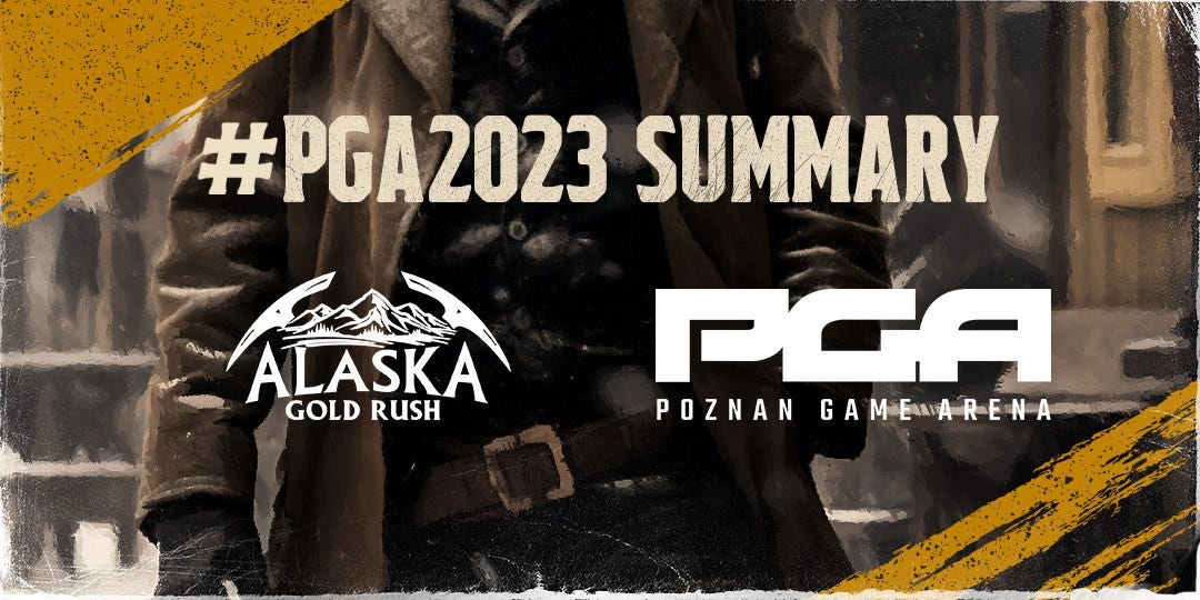 Alaska Gold Rush Team’s Expedition at Poznań Game Arena 2023 | by ...