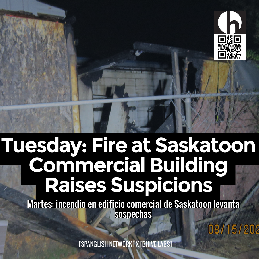English: A fire broke out in a commercial building in Saskatoon on ...