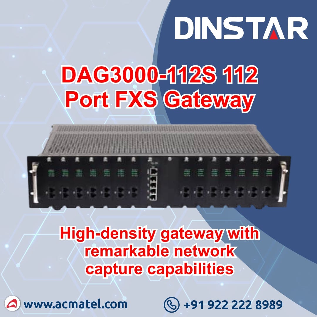 Dinstar DAG3000–112S FXS Gateway | by AcmaTel Communications Pvt Ltd. | Medium