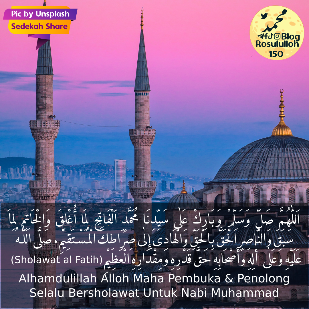150 Alhamdulillah Alloh Maha Pembuka & Penolong Selalu Bersholawat Untuk Nabi Muhammad #Islam # ...