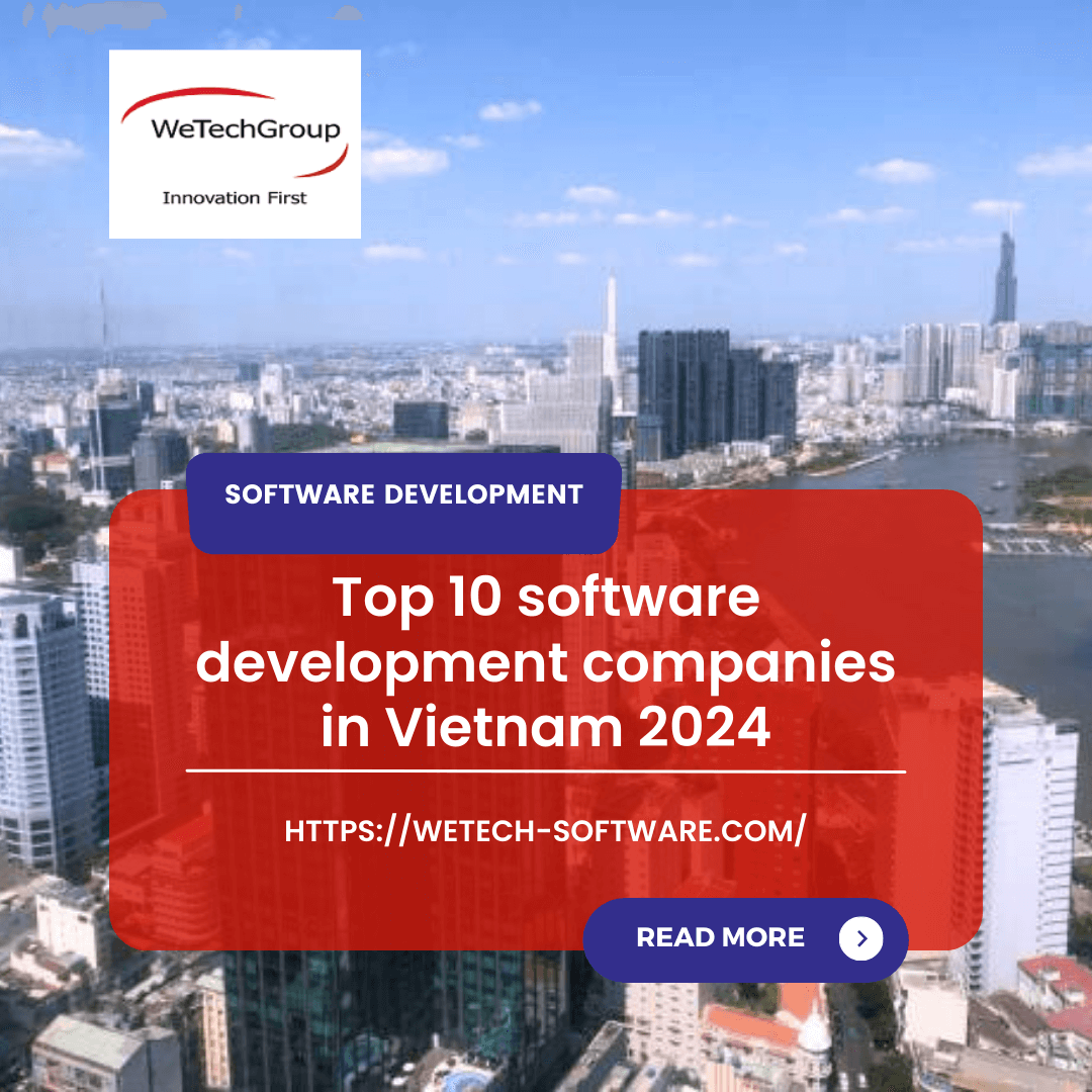 Top 10 software development companies in Vietnam 2024 | by James D ...