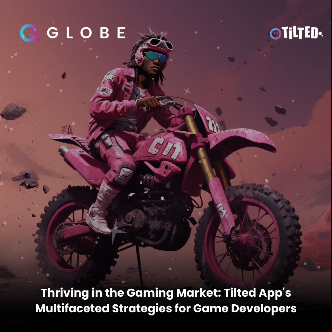 Thriving in the Gaming Market: Tilted App’s Multifaceted Strategies for ...