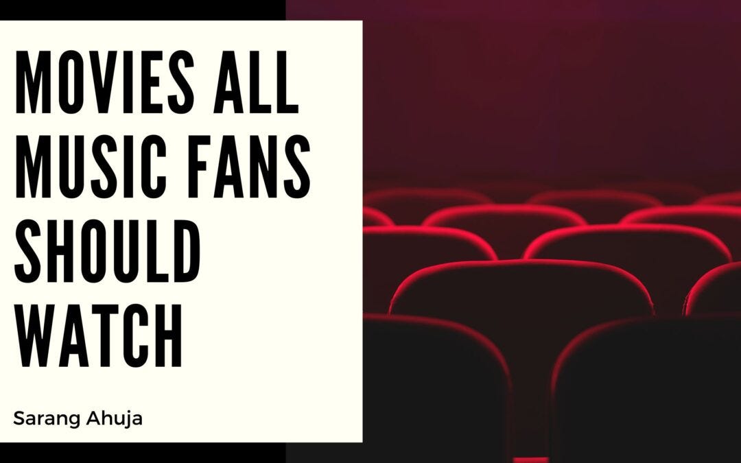 Movies All Music Fans Should Watch | by Sarang Ahuja | Jan, 2024 | Medium
