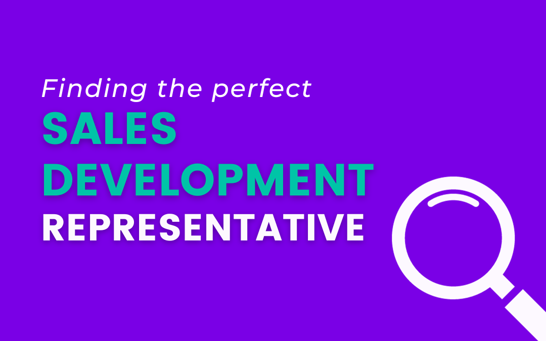 Finding the Perfect Sales Development Representative — Blog | by ...