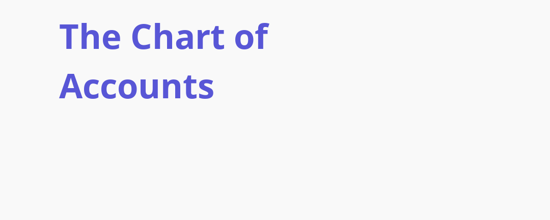 What is a Chart of Accounts and why is it important in financial ...