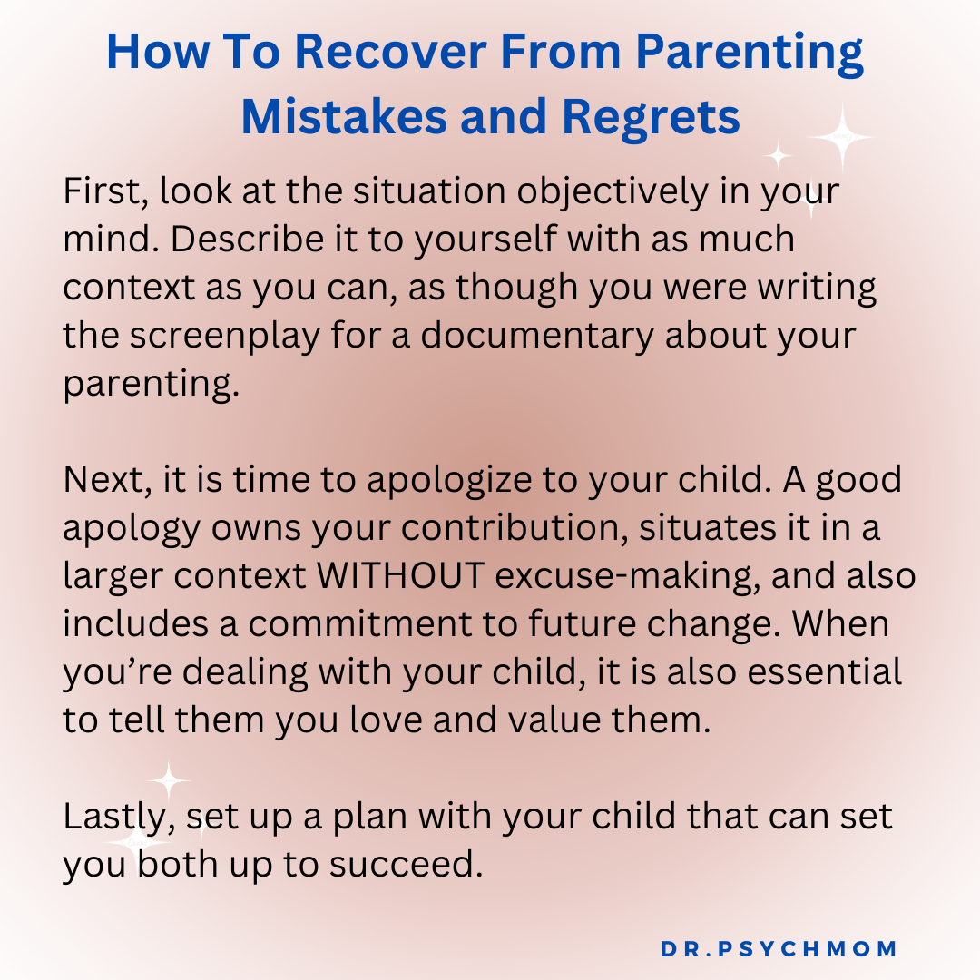 How To Recover From Parenting Mistakes and Regrets | by Dr. Samantha ...
