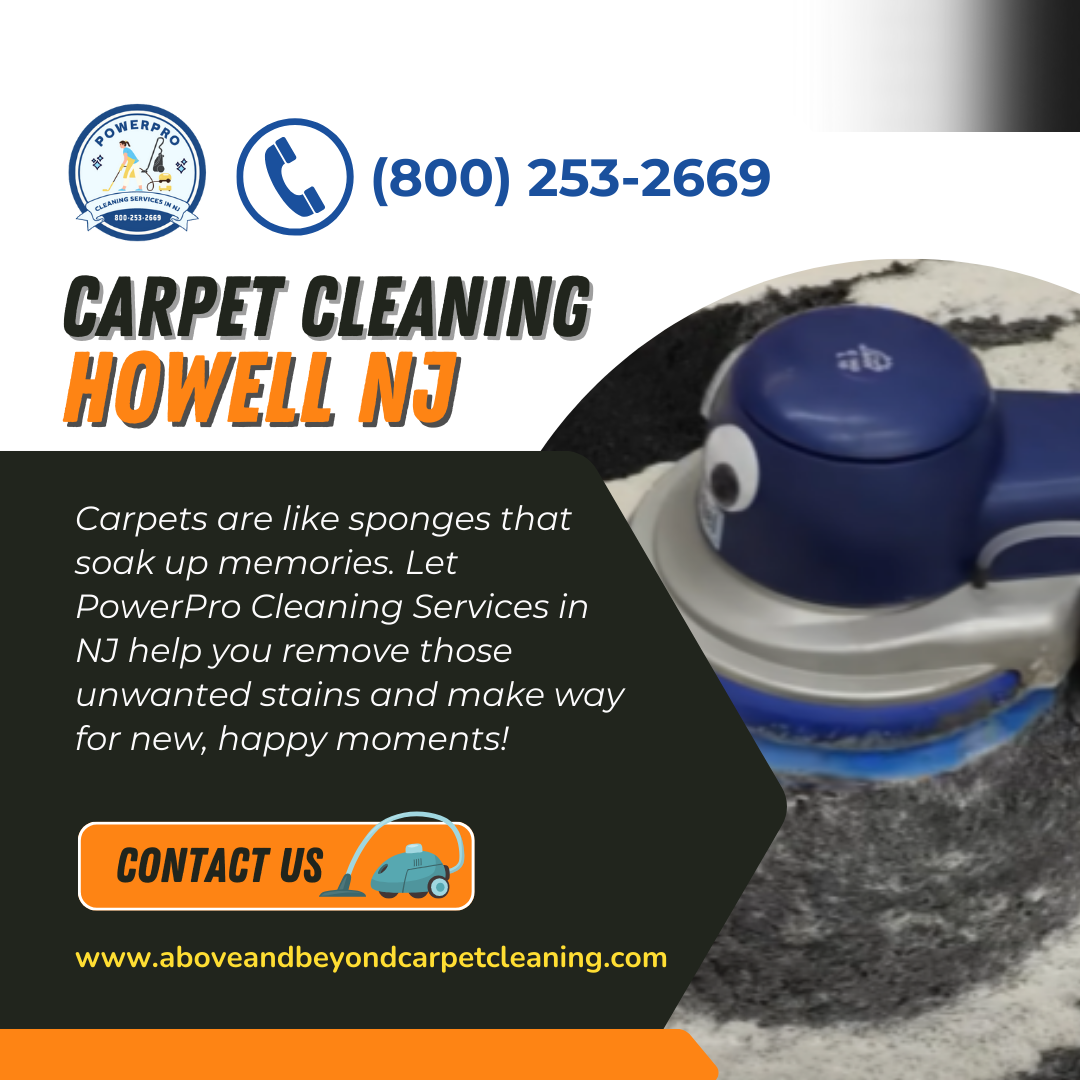 Carpet Cleaning Howell NJ | by PowerPro Cleaning Services in NJ | May ...