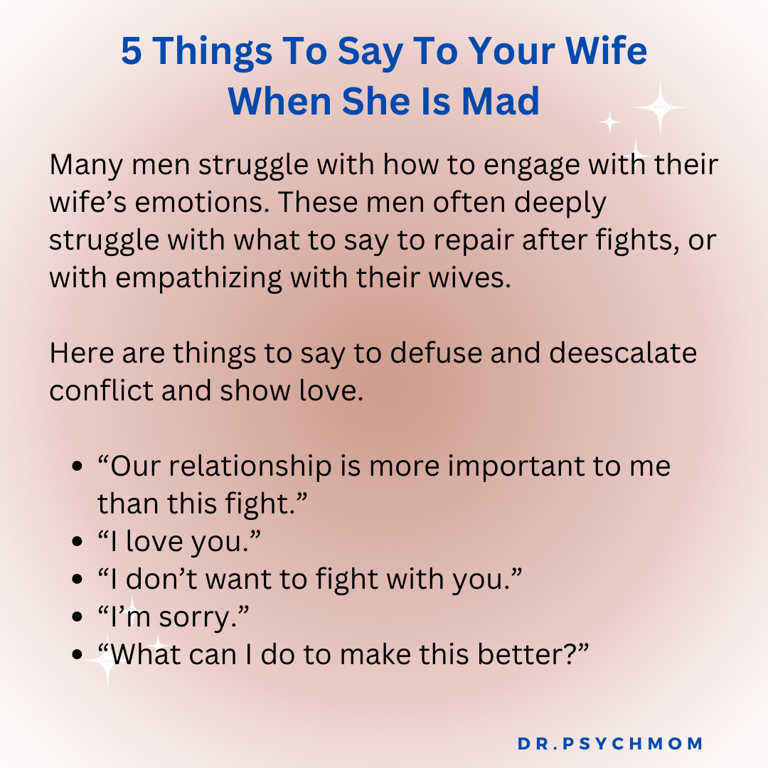 5 Things To Say To Your Wife When She’s Angry With You | by Dr. Psych ...