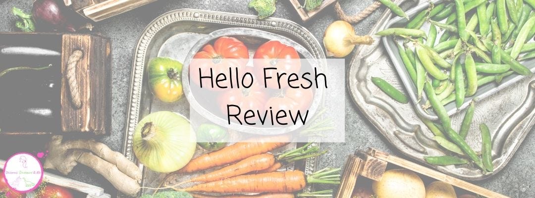 A Blog Review of Hello Fresh: Fresh Take on Meal Kits | by Gabrielle ...