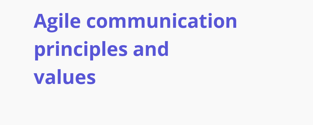 How can Agile teams use communication principles and values for ...