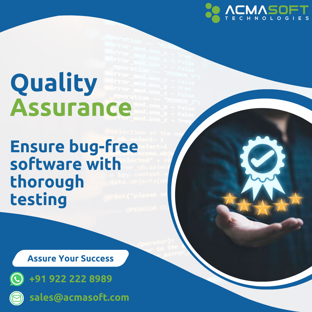 Quality Assurance - AcmaSoft Technologies - Medium