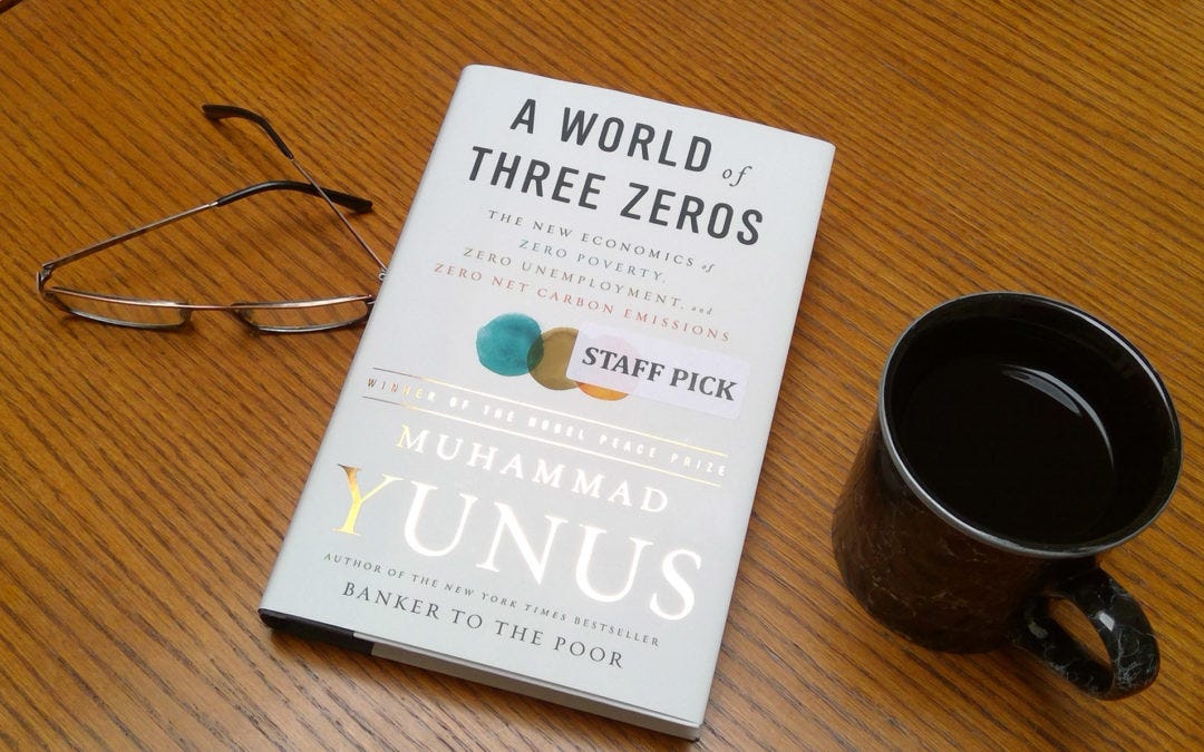 Muhammad Yunus, “A World Of Three Zeros” | by MD Rafsun Sheikh | Medium