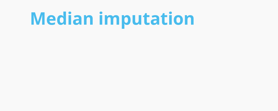 What is median imputation and how can it be used to fill in missing ...