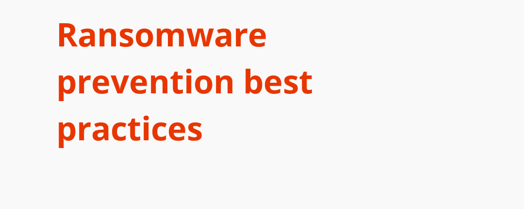 How to prevent ransomware attacks? Best practices to protect your data ...