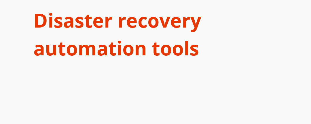 Disaster recovery automation tools | by Dale Clifford | Internet Stack ...
