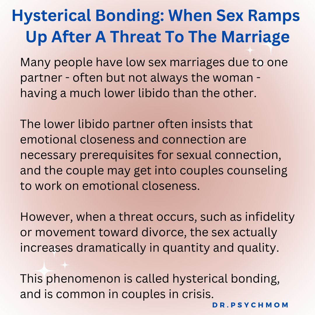 Hysterical Bonding: When Sex Ramps Up After A Threat To The Marriage ...