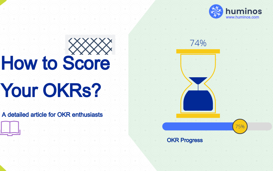 How to Score Your OKRs?. Objectives and key results (OKRs) are… | by ...