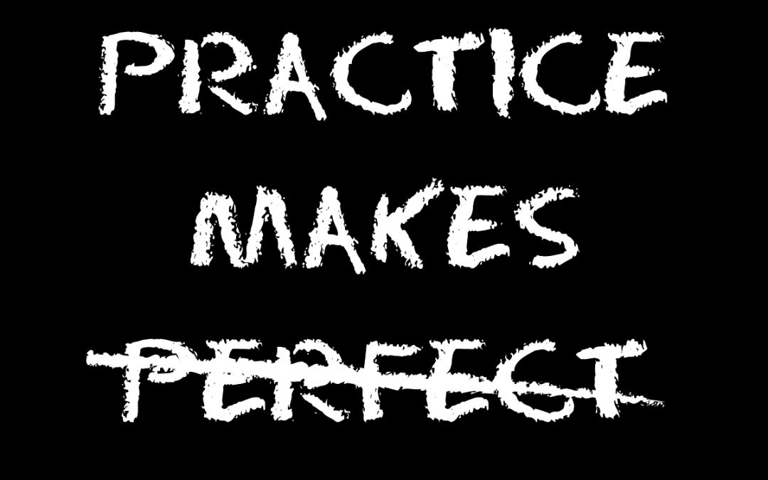 Practice Doesn’t Always Make Perfect | by Chris Watson | Medium