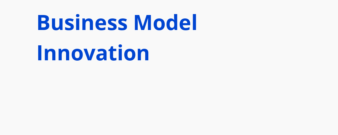 Business Model Innovation | by Dale Clifford | Good Business Kit | Medium