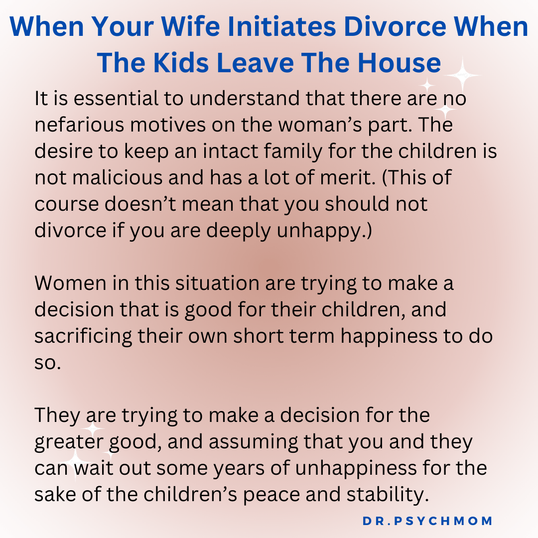 When Your Wife Initiates Divorce When The Kids Leave The House | by Dr ...