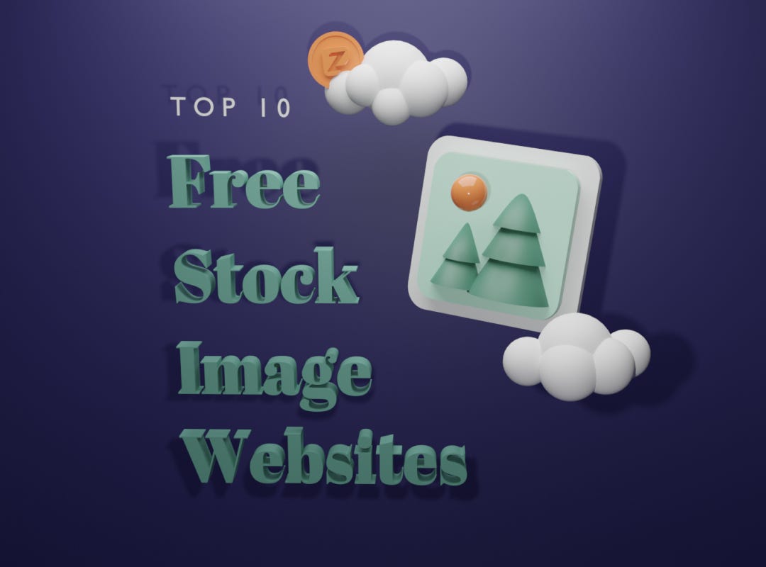 Top 10 Free Stock Image Websites for Commercial Use | Zuzze | Medium