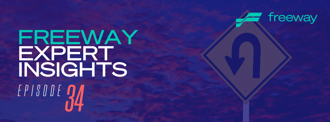 Episode 34: Freeway Expert Insights | by Freeway | Freeway | Medium