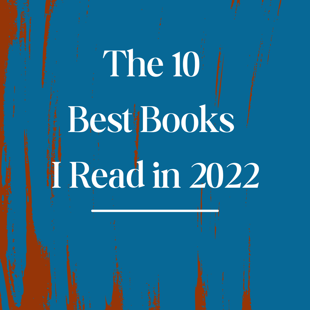 Neal’s Top 10 Books of 2022. Heading into the new year of 2022, I… | by ...