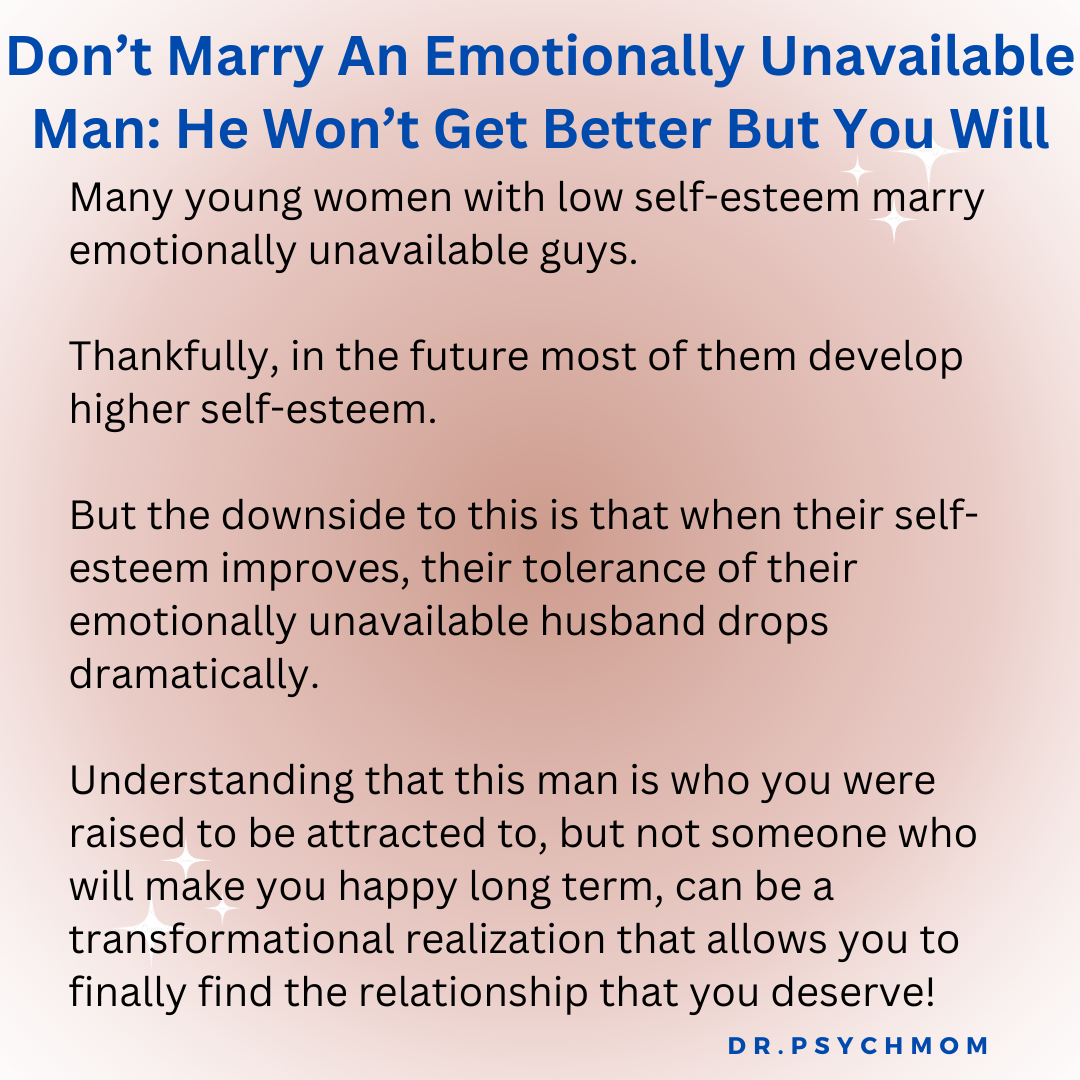 Do Not Marry An Emotionally Unavailable Man: He Won’t Get Better But ...