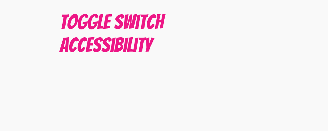 Toggle switches are a common form of user interface control, but they ...