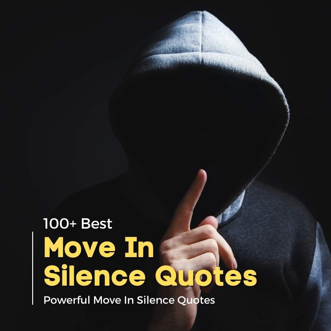 100+ Powerful Move In Silence Quotes | Quotesmasala | by Sanyog Malviya ...