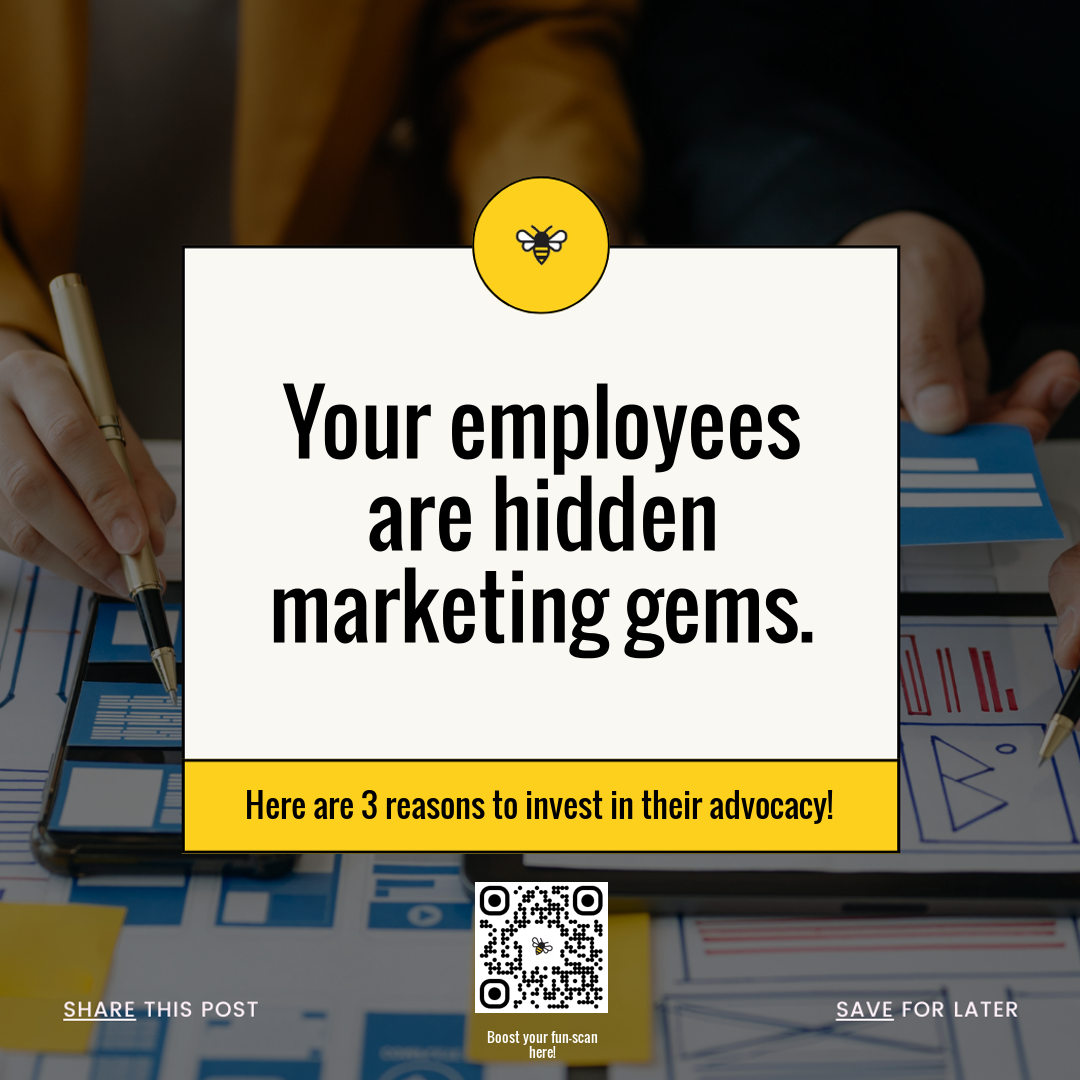 Your Employees Are Hidden Marketing Gems: 3 Reasons to Invest in Their ...