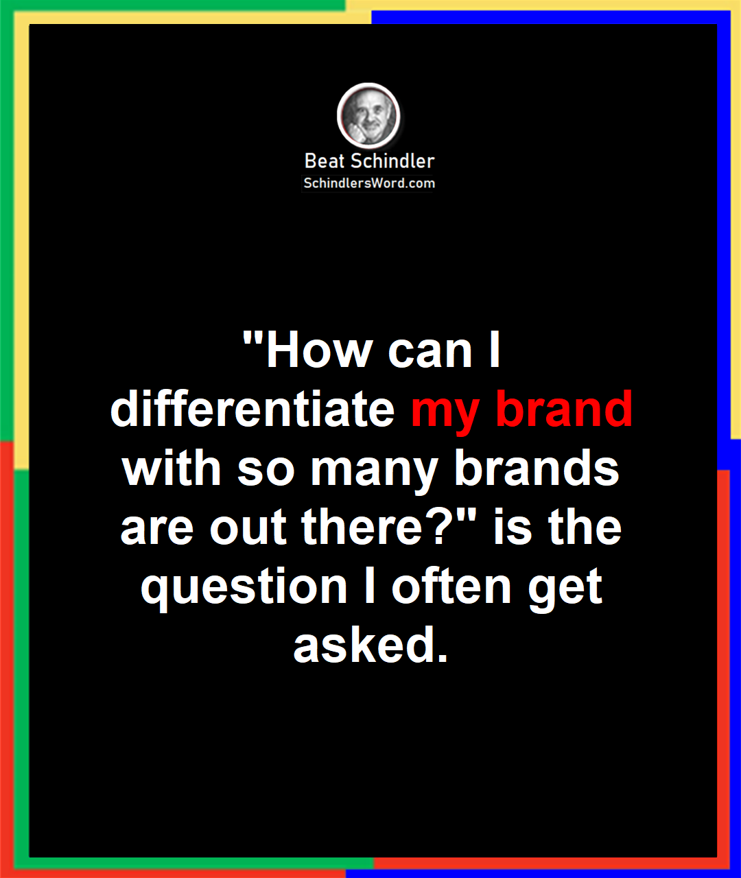 How can I differentiate my brand with so many brands are out there ...