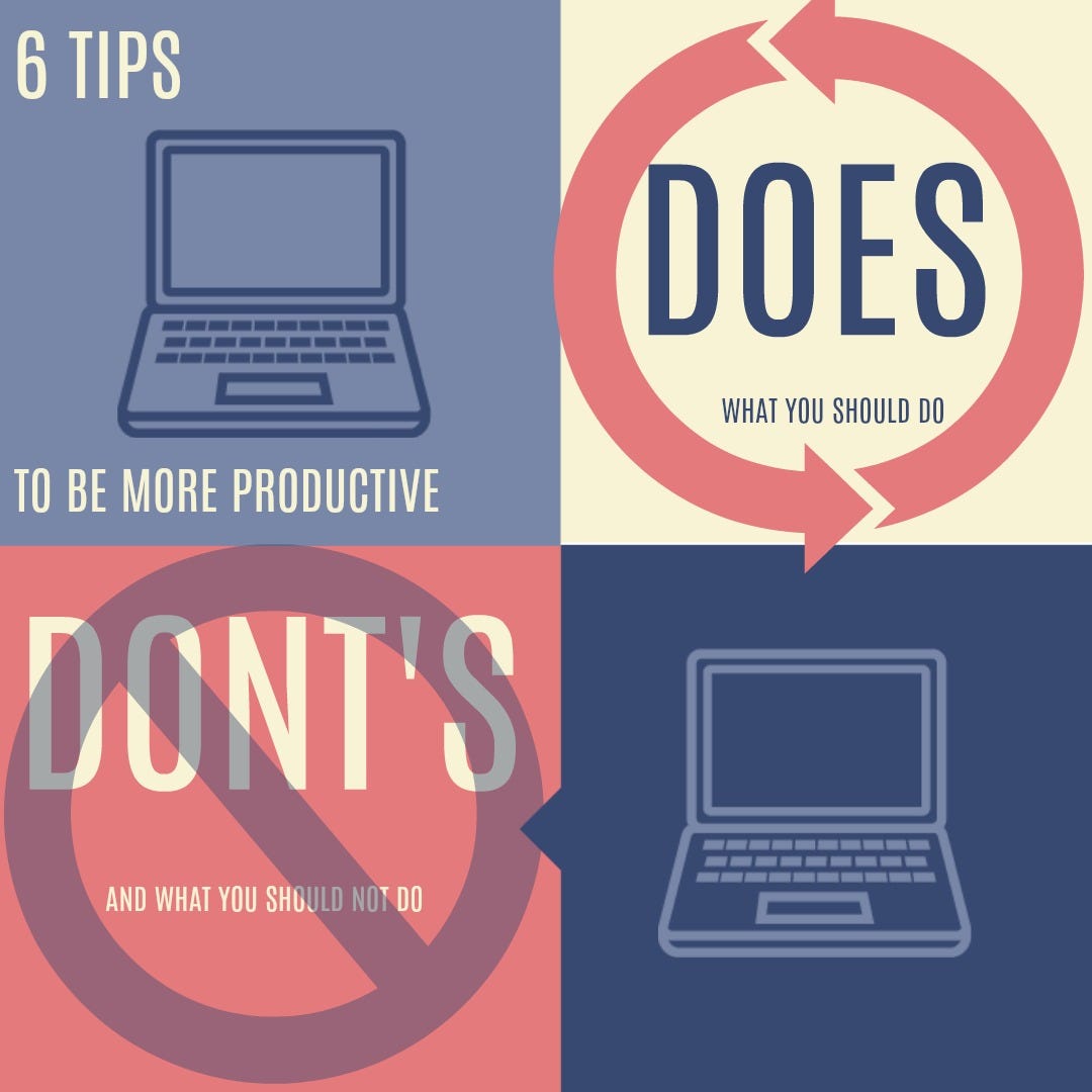 Be More Productive: 6 Tips to Help You Do More in Less Time | by ...