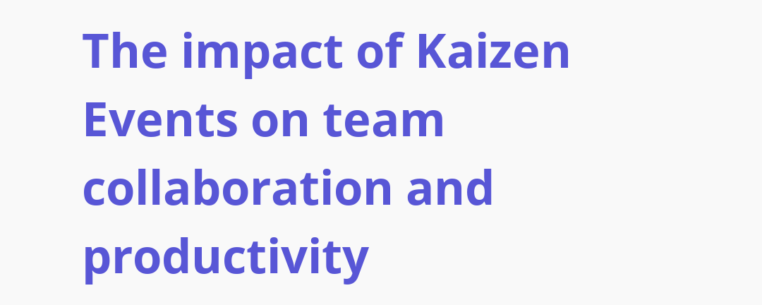 Kaizen Events: Improve Team Collab & Prod? | by Dale Clifford | Smart ...