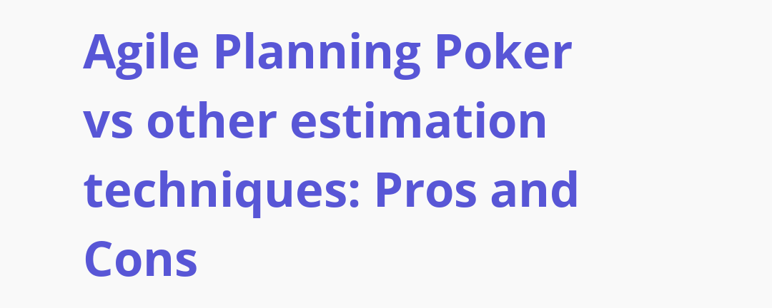 Agile Planning Poker: Pros & Cons. What are the advantages and disadvantages of using this ...