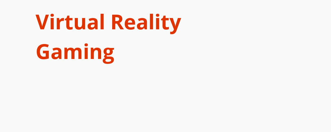 Virtual reality gaming is the ultimate immersive experience. What games ...