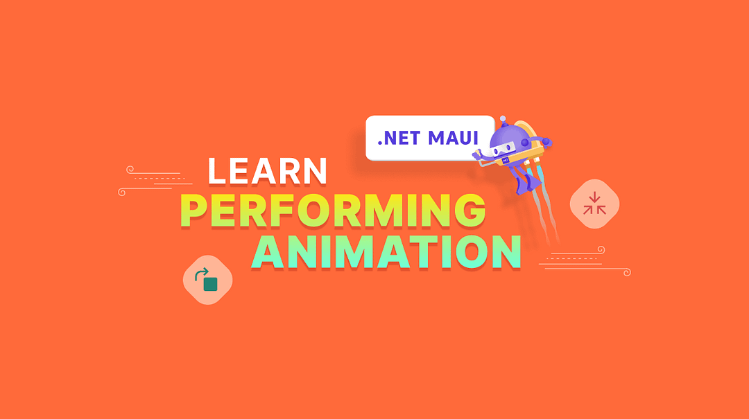 Learn Performing Animation in .NET MAUI: Part 1 | by Lavender Anyango ...