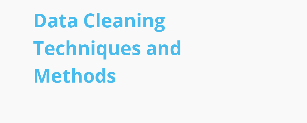 Data Cleaning Techniques and Methods | by Dale Clifford | Internet ...