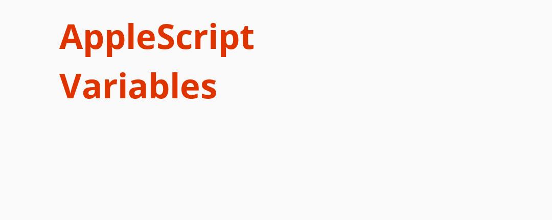 What Are The Different Types Of Applescript Variables And How Can They