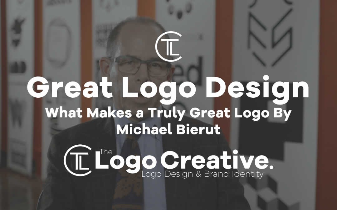 What Makes a Truly Great Logo By Michael Bierut | by The Logo Creative ...
