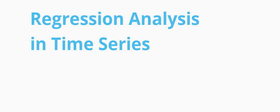 Regression Analysis in Time Series | by Dale Clifford | Internet Stack ...
